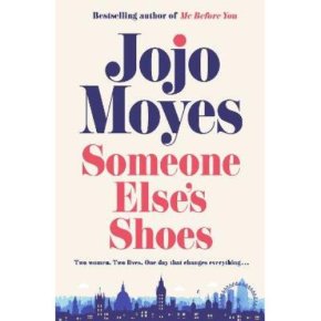 Someone Else's Shoes By Jojo Moyes | Waitrose & Partners